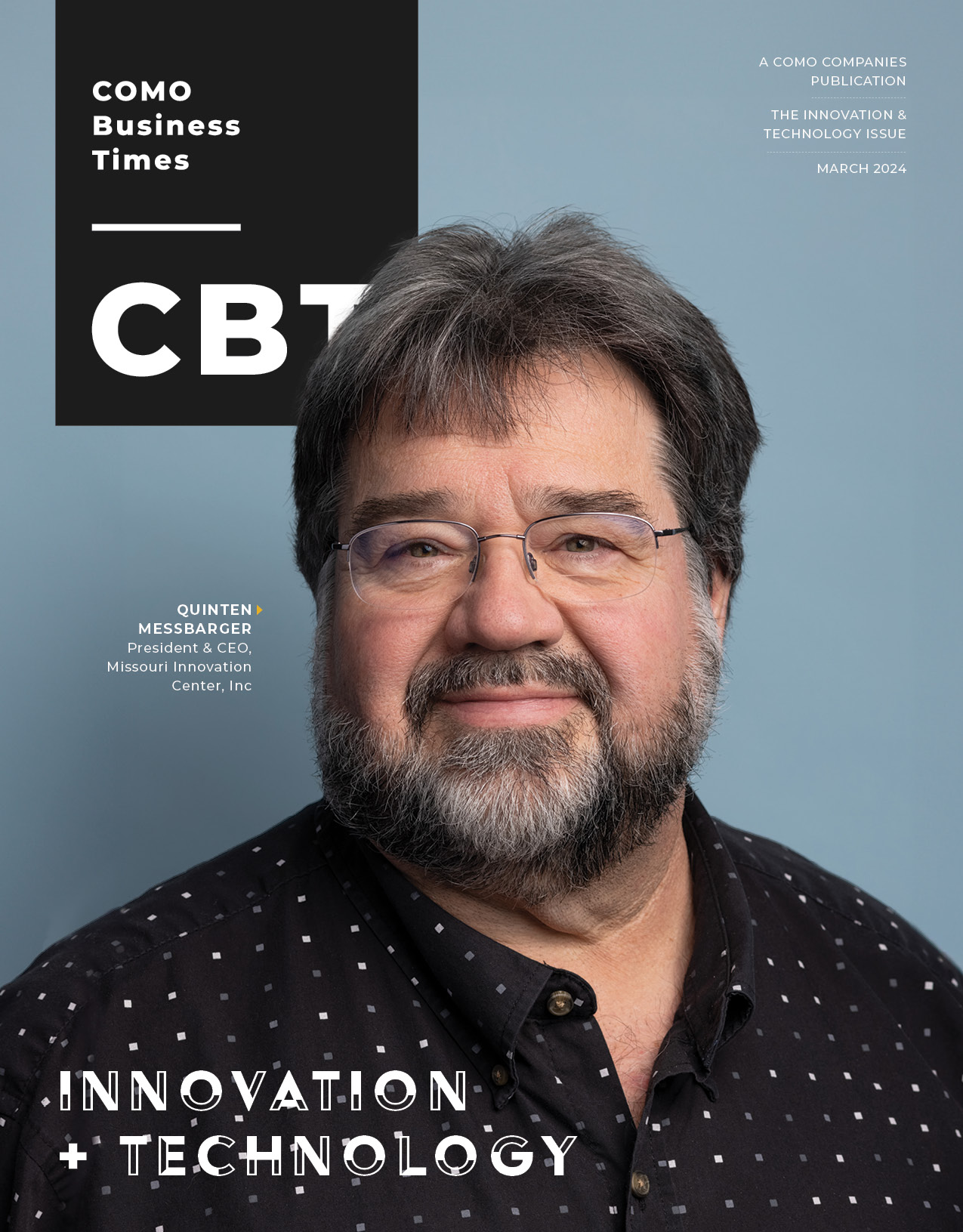 The Innovation & Technology Issue - COMO Business Times The Innovation & Technology Issue - COMO Business Times